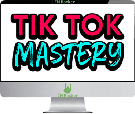 Group Buy TMurph - TikTok Mastery - IMRocker